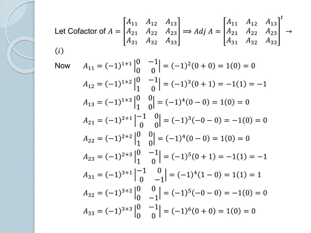 Inverse of matrices by cofactor method | PPTX
