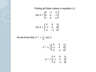 Inverse of matrices by cofactor method | PPTX