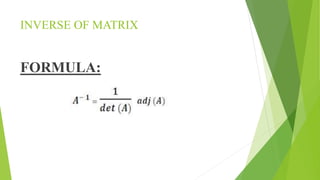 Inverse of matrix | PPTX | Chemistry | Science