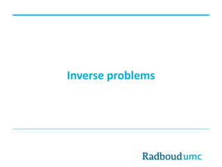 Inverse problems in medical imaging | PPT