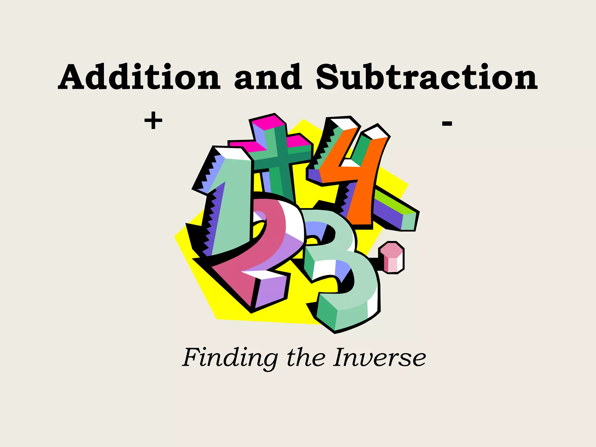 Inverse relationship between addition & subtraction | PPTX