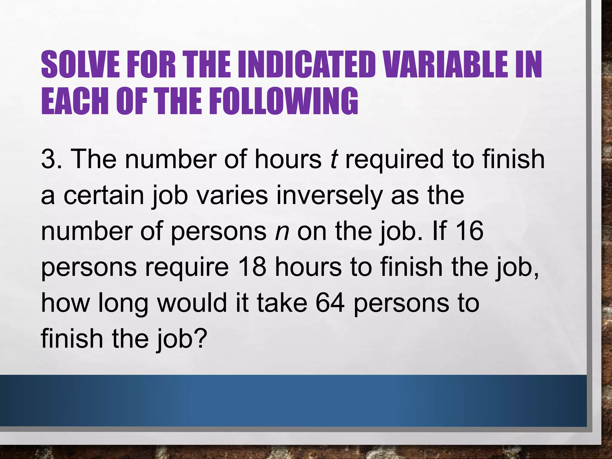 Inverse variation word problem | PPTX