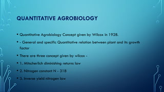 Agrobiology, Inverse yield Nitrogen low,Boule unit ,.pptx