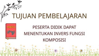 kelas 11 materi INVERS FUNGSI KOMPOSISI.pptx