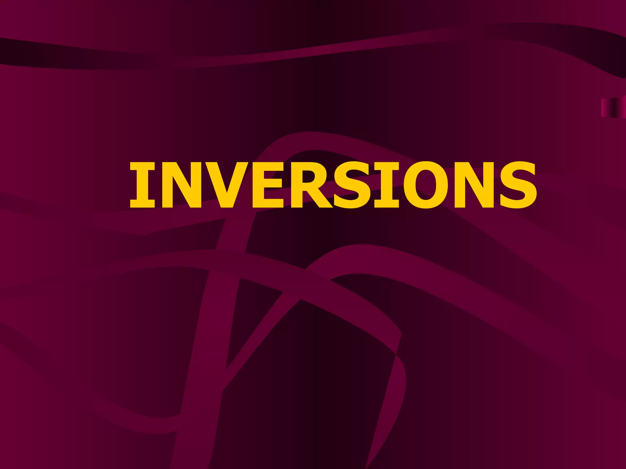 Inversion | PPT
