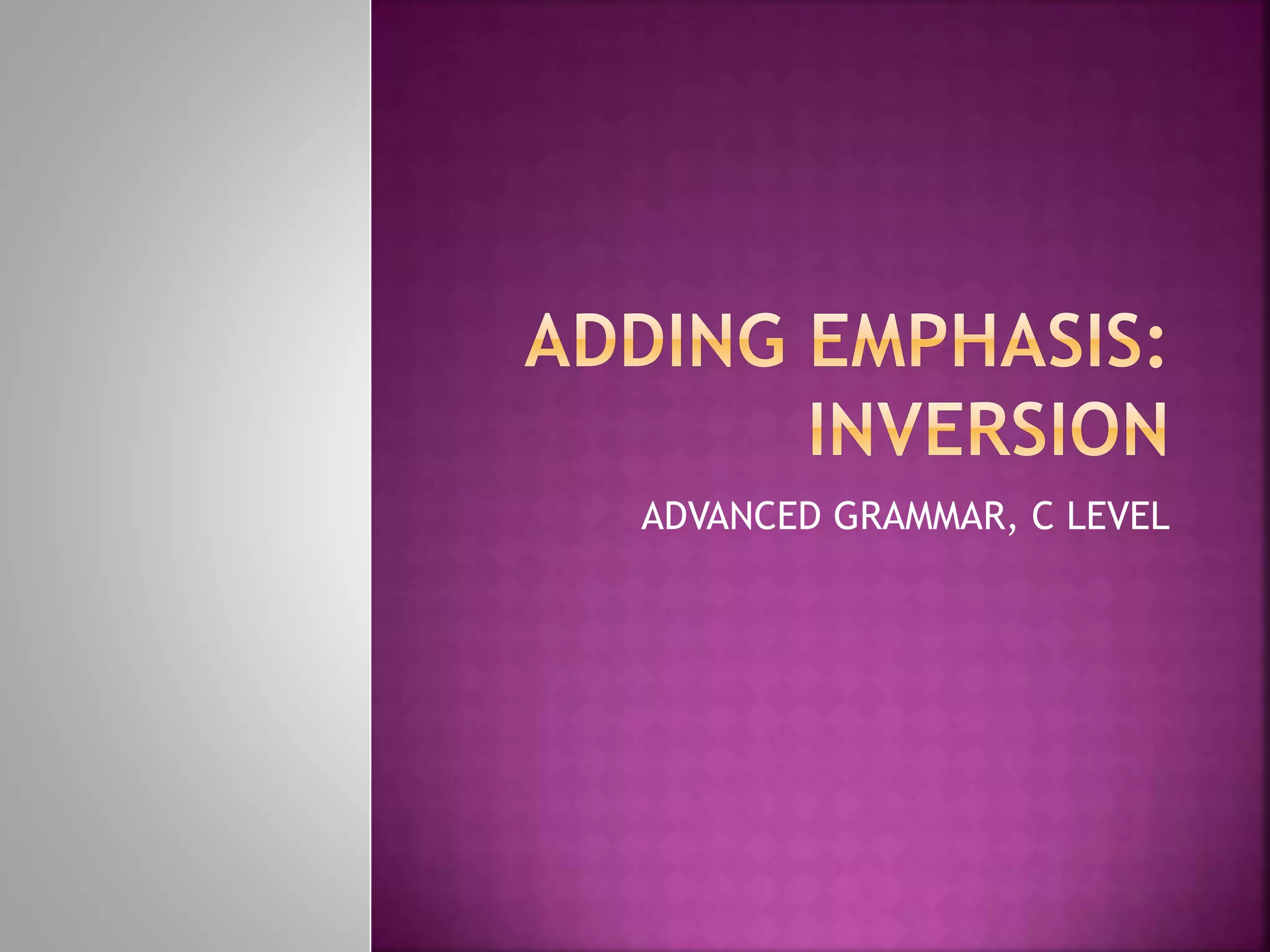 Inversion: level C2 | PPTX