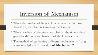 Inversion of slider crank chain mechanism | PPTX