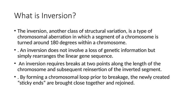 Inversion.pptx and its types and iysmain role in evolutionary studies | PPT