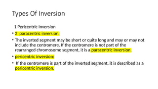 Inversion.pptx and its types and iysmain role in evolutionary studies | PPT