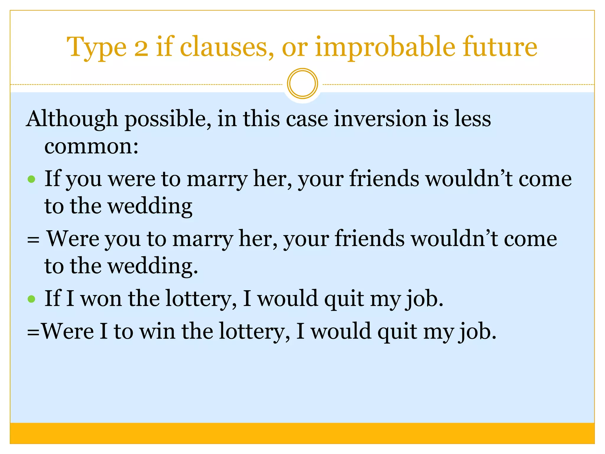 Inversion in conditional sentences | PPTX