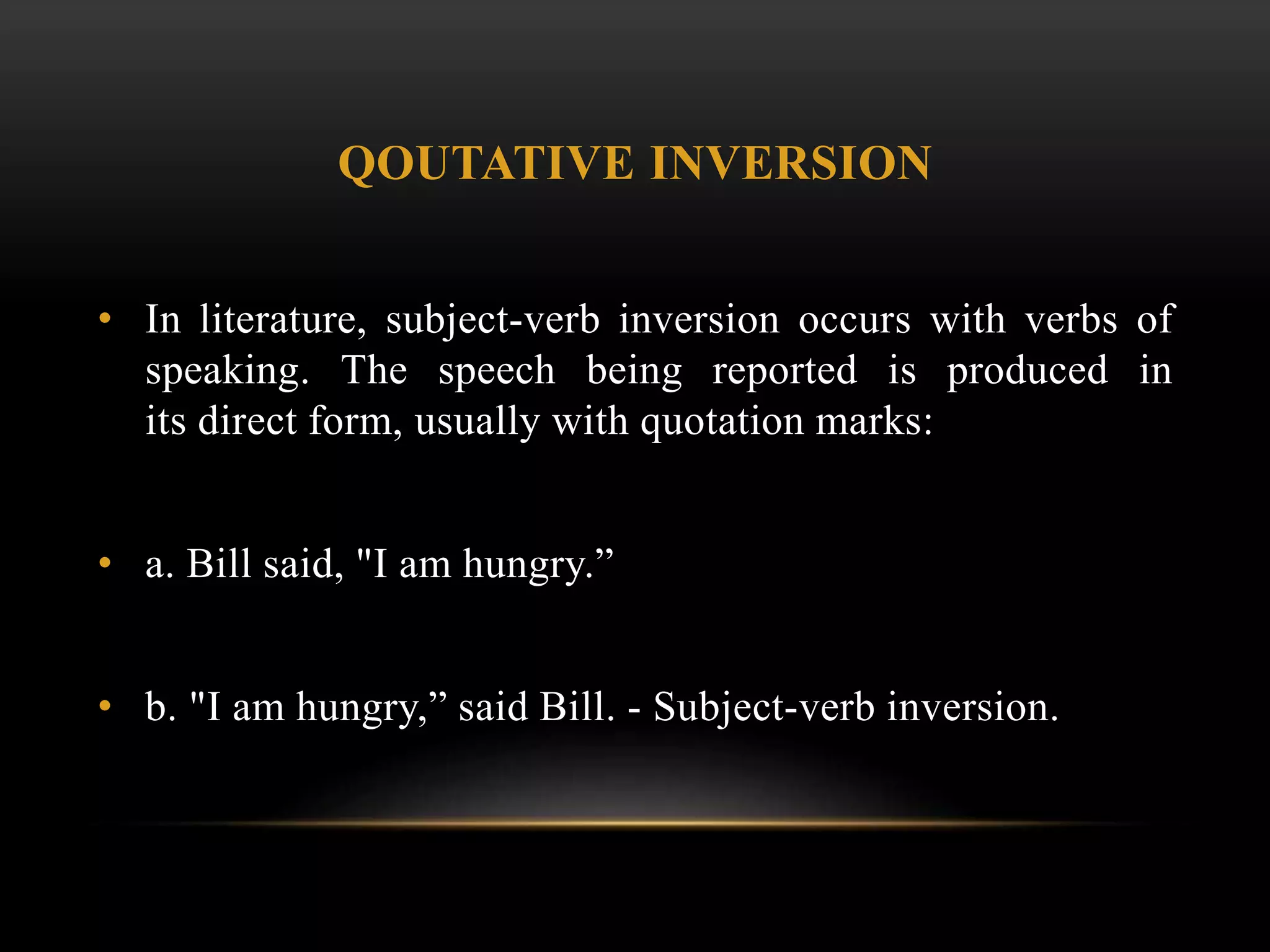 Inversion in english | PPTX | Programming Languages | Computing