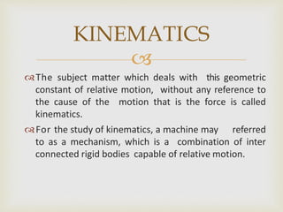 Inversion of kinematic chain | PPTX