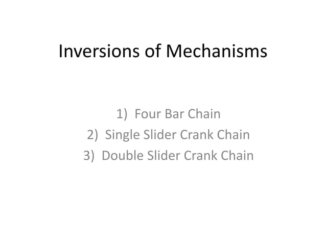 Inversion of mechanism | PPT