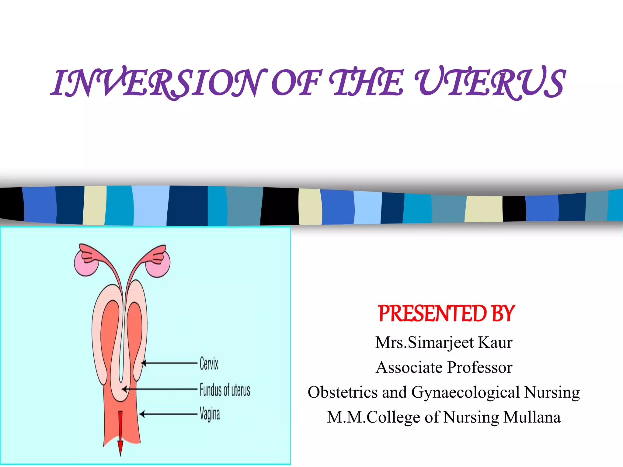 INVERSION OF THE UTERUS.pptx