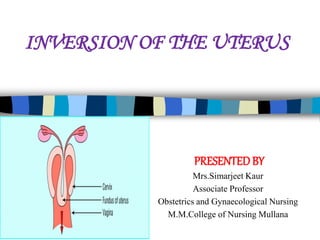 INVERSION OF THE UTERUS.pptx
