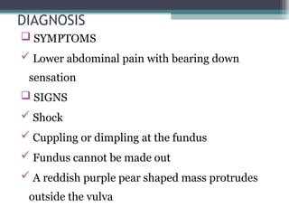 Inversion of the Uterus Approches to managemet.ppt