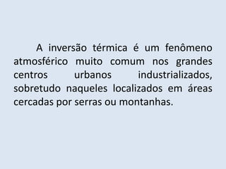 Inversão térmica | PPTX