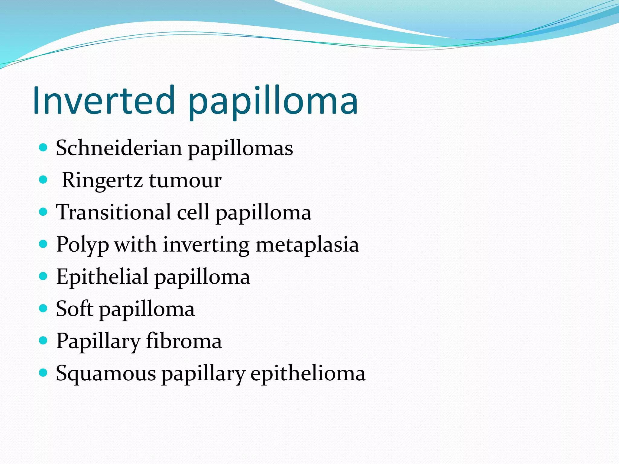 Inverted papilloma | PPTX