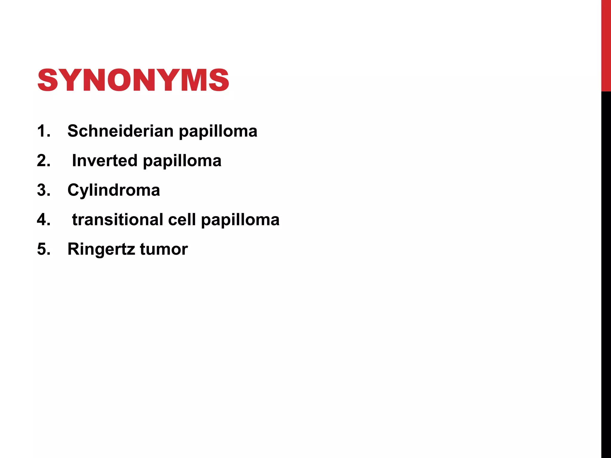 Inverted papilloma of nose | PPTX