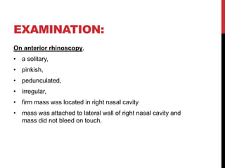 Inverted papilloma of nose | PPTX