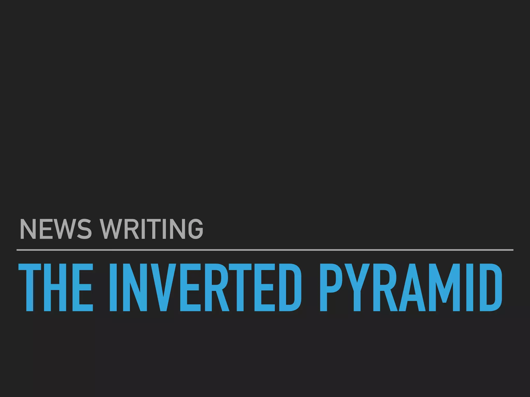 Inverted pyramid writing | PDF