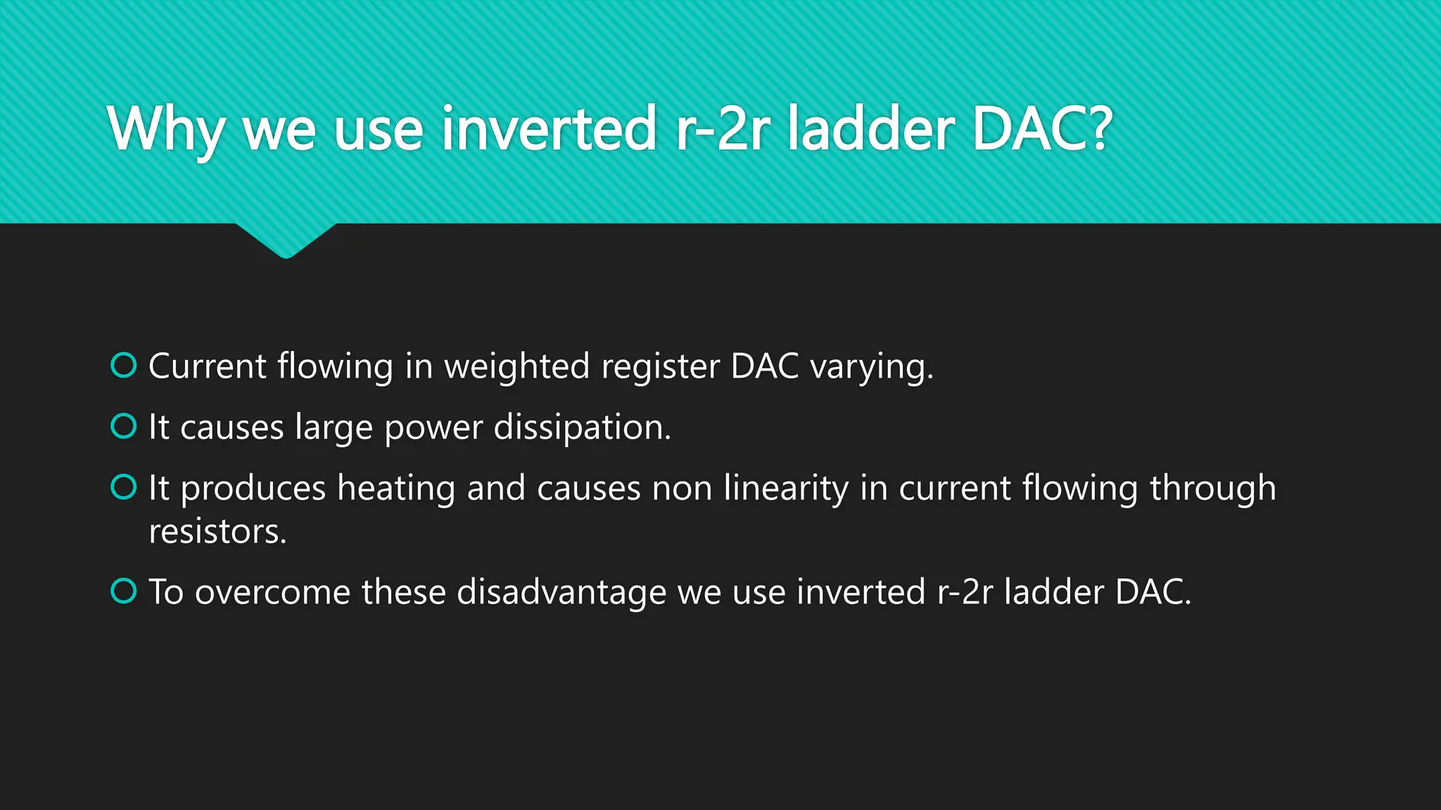 Inverted R-2R Ladder Digital to Analog Converter.pptx