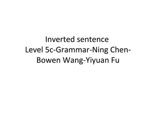 Inverted sentence23(1) | PPT