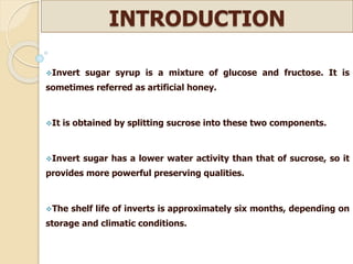 invert sugar syrup.pptx
