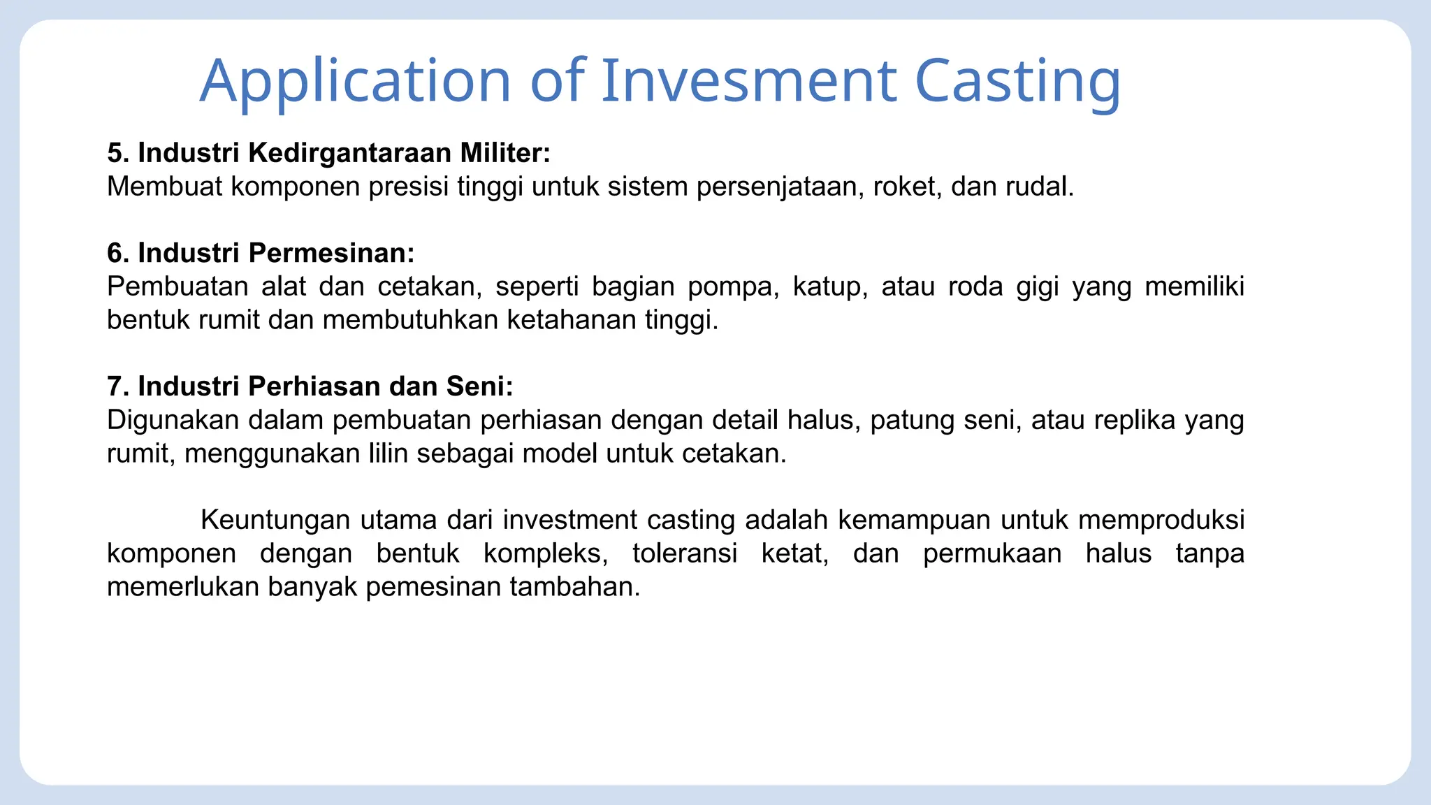 contoh ppt Invesment Casting pada Industri | PPTX