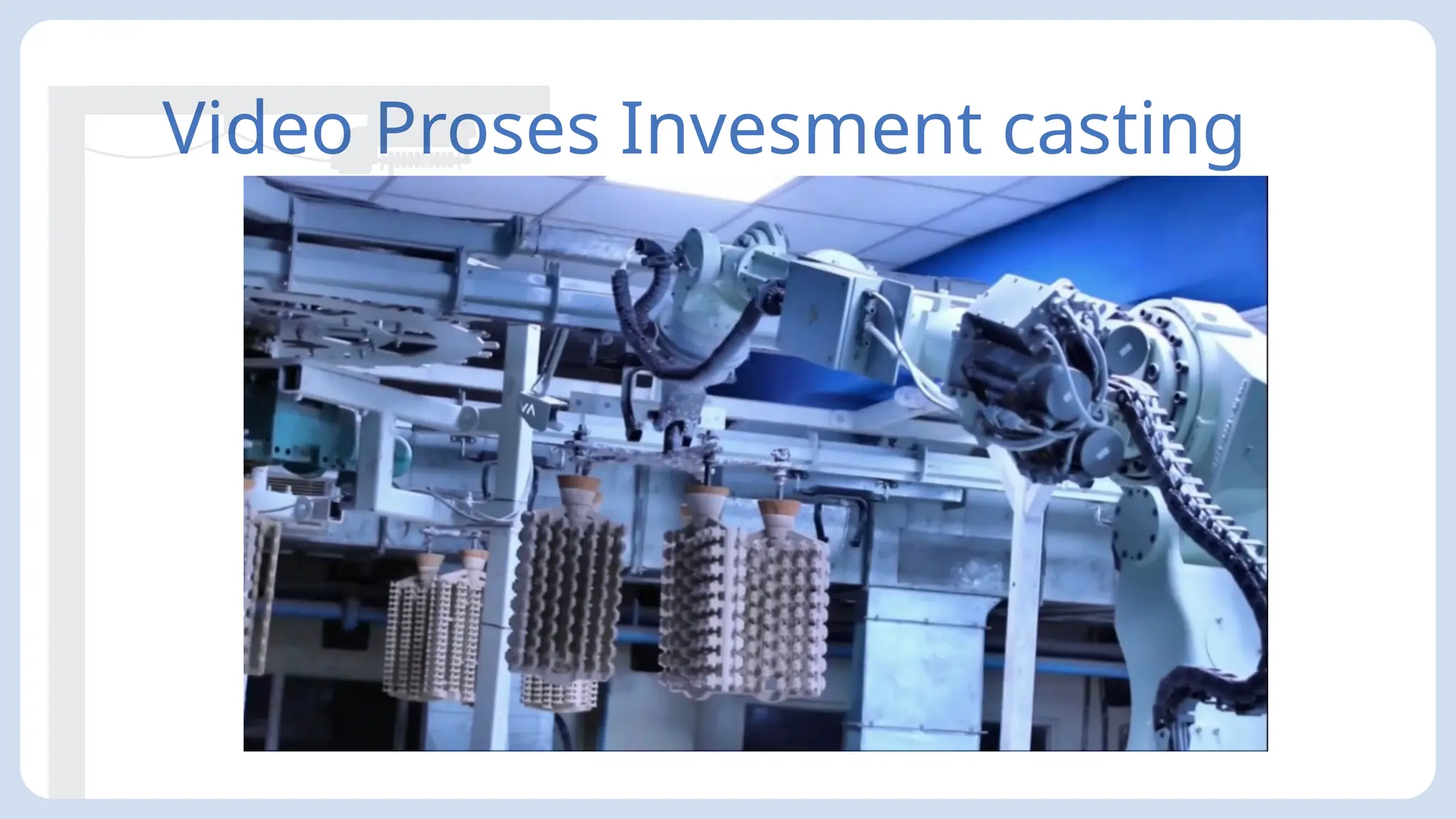 contoh ppt Invesment Casting pada Industri | PPTX
