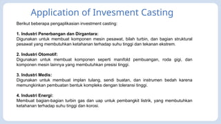 contoh ppt Invesment Casting pada Industri | PPTX