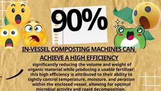 In Vessel Composter for Agricultural Waste | PPTX