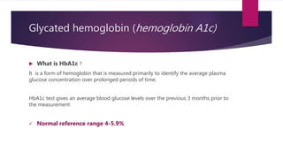 Investagtion and diagnosis of diabetes | PPTX