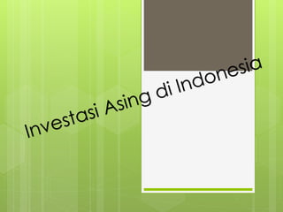 Investasi Asing di Negara Berkembang | PDF