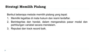 Investasi pasar modal pialang | PPTX
