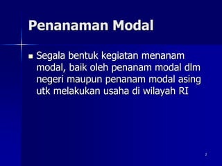 Investasi PMA, melakukan penanaman modal | PPT