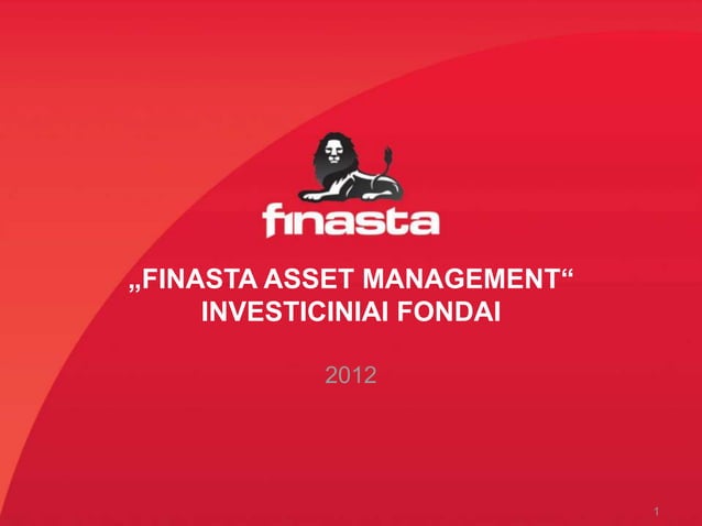 „Finasta Asset Management“ investiciniai fondai | PPT