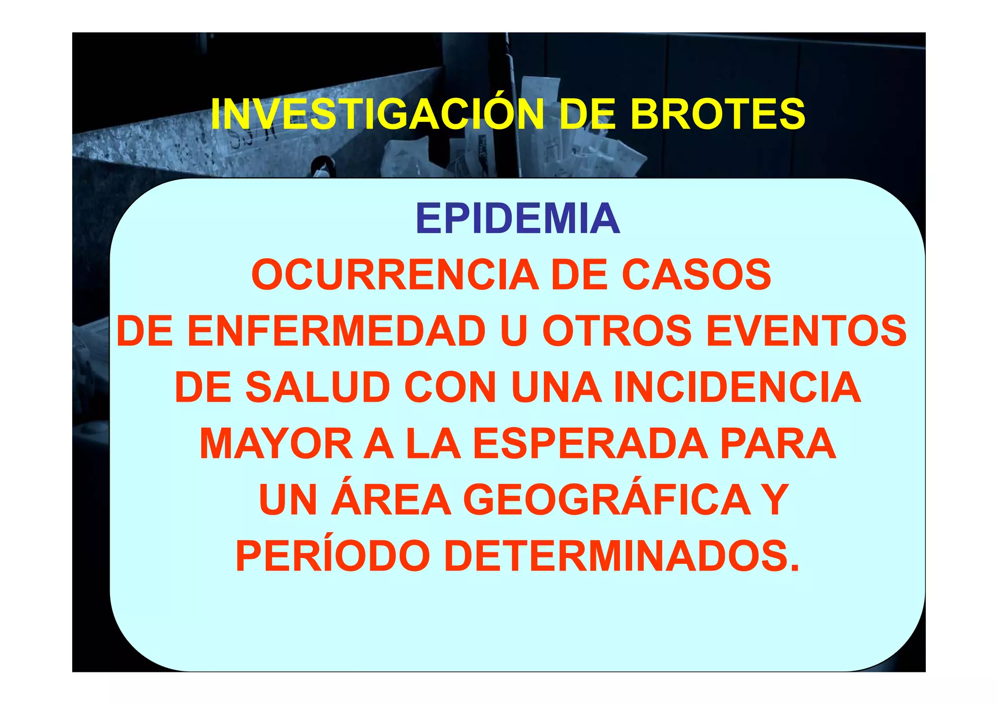 Investigacion de brotes y epidemias | PDF | Infectious Diseases ...