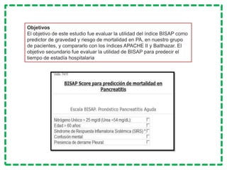 Investigacio índice clínico de gravedad en pancreatitis aguda bisap | PPTX