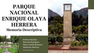 Memoria descriptiva parque nacional Enrique Olaya Herrera | PDF