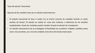 INVESTIGACION TRANSVERSAL Y LONGITUDINAL[2] [Solo lectura]1.pptx