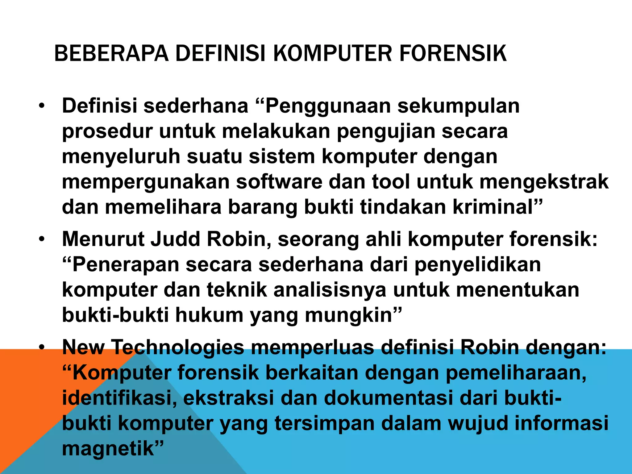 Investigasi tindak pidana korupsi, investigasi pengadaan dan komputer forensik | PPTX