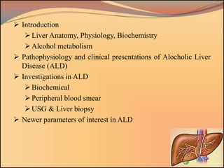 Investigating a case of alcoholic liver disease | PPTX