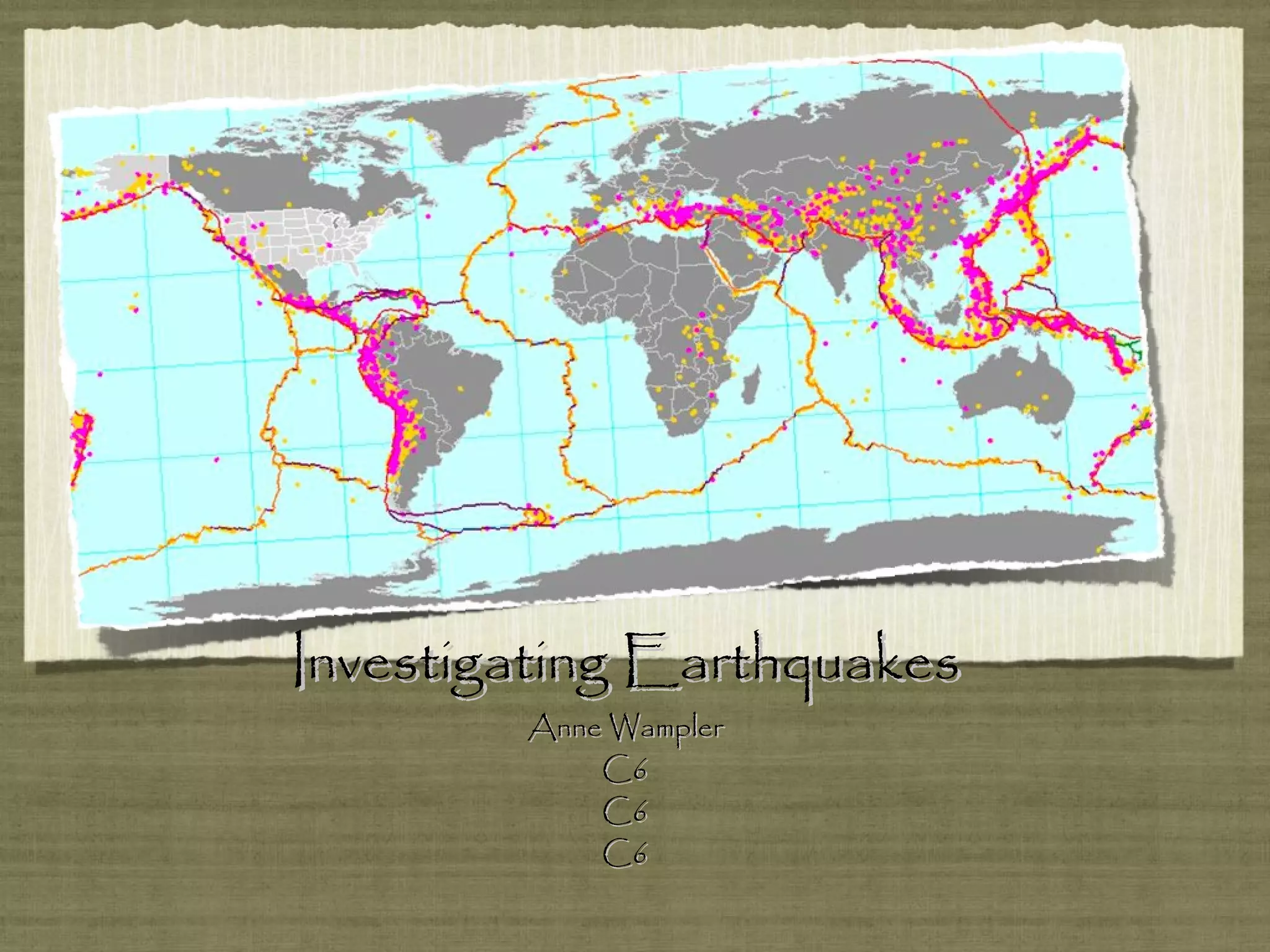 Investigating earthquakes | PPT