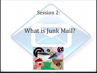 Investigating junk mail ppt | PPTX