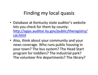 Investigating Quasi-Public Agencies by John Cheves | PPT