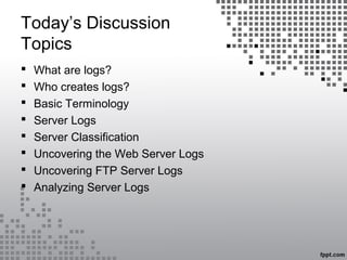 Investigating server logs | PPT | Operating Systems | Computer Software ...