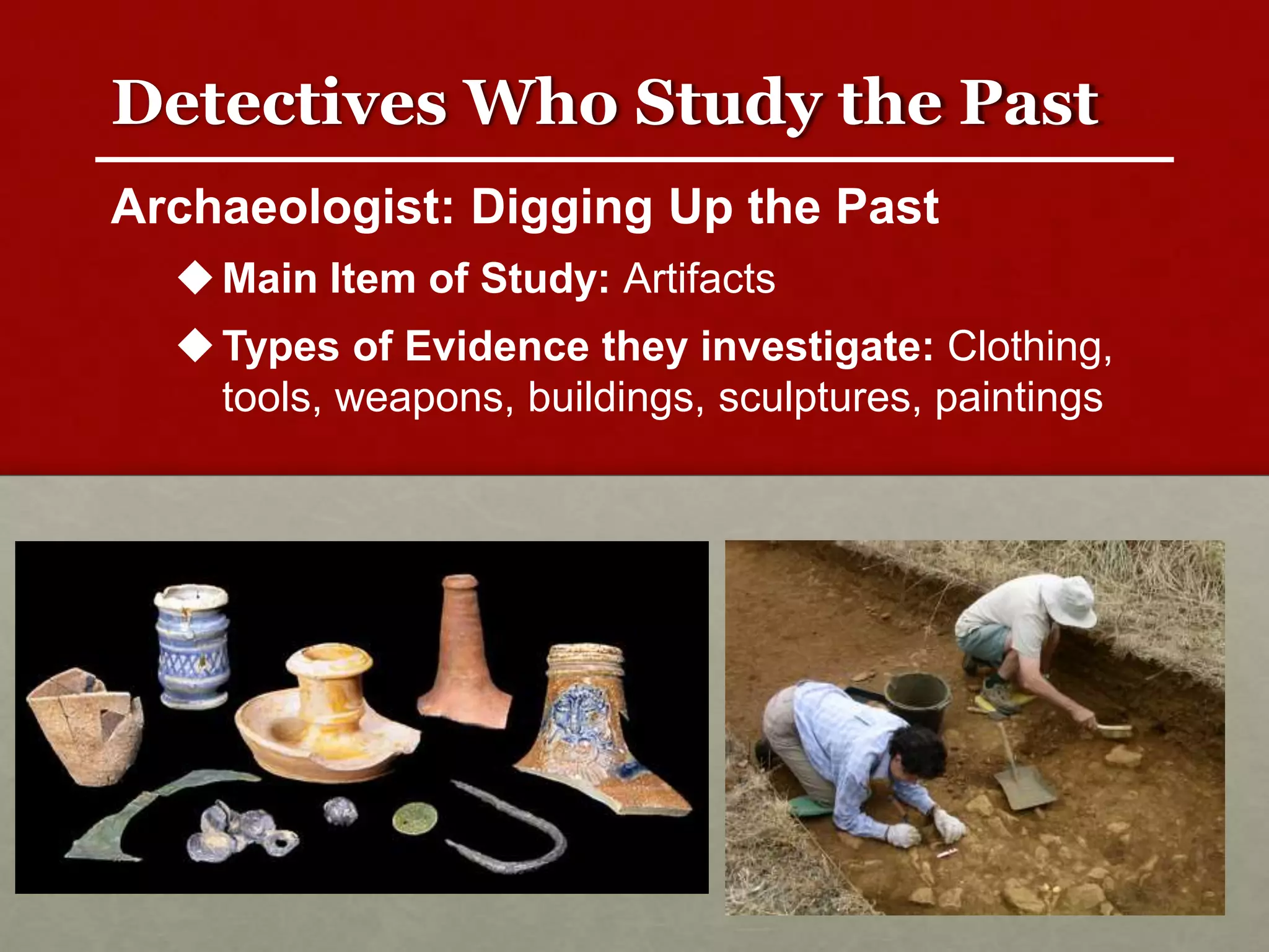 Investigating the past lesson 1 social sciences | PPTX