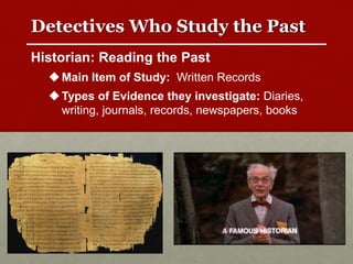 Investigating the past lesson 1 social sciences | PPTX