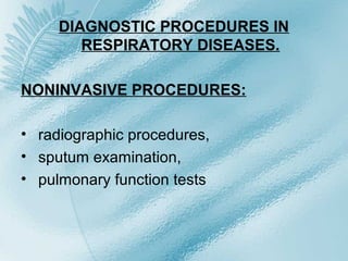 Investigation OF RESPIRATORY SYSTEM | PPT